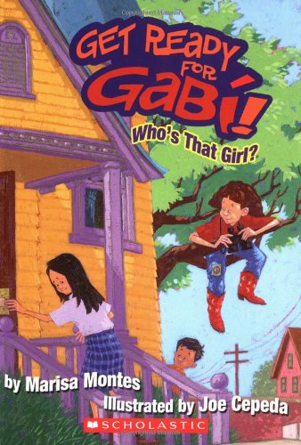 Amazon.com: Get Ready For Gabi #2: 9780439475211: Montes, Marisa ...
