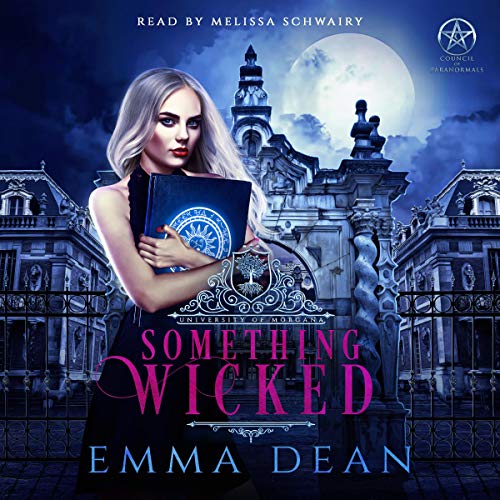 Something Wicked (A Why Choose Academy Series): University of Morgana ...