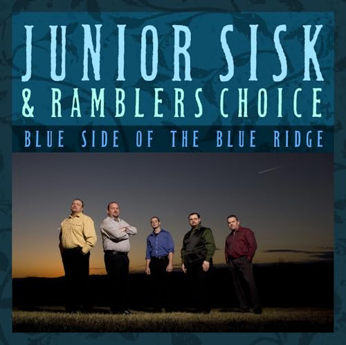 Amazon Music - Ramblers ChoiceのBlue Side Of The Blue Ridge - Amazon.co.jp