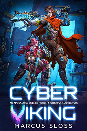 Amazon.com: CYBER VIKING (An Apocalypse Science Fiction & Cyberpunk ...