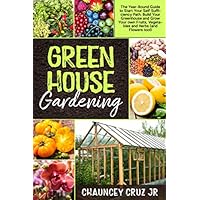 Greenhouse Gardening Books