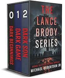 The Lance Brody Series: Books 1 and 2, plus Prequel Novella (Lance ...