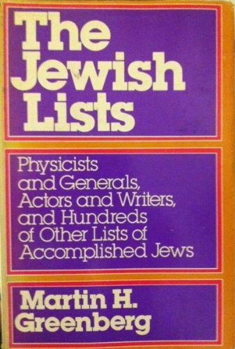 The Jewish Lists: Physicists and Generals, Actors and Writers, and ...