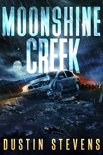 Moonshine Creek: A Suspense Thriller - Kindle edition by Stevens ...
