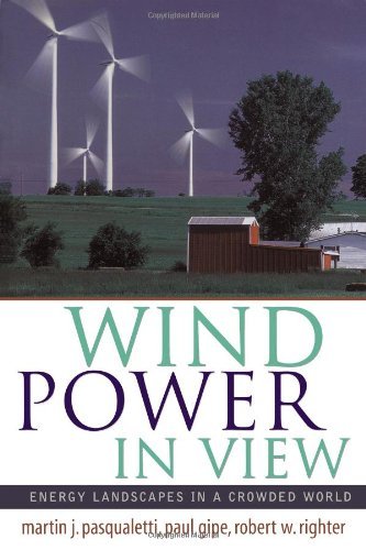 Wind Power in View: Energy Landscapes in a Crowded World (Sustainable ...