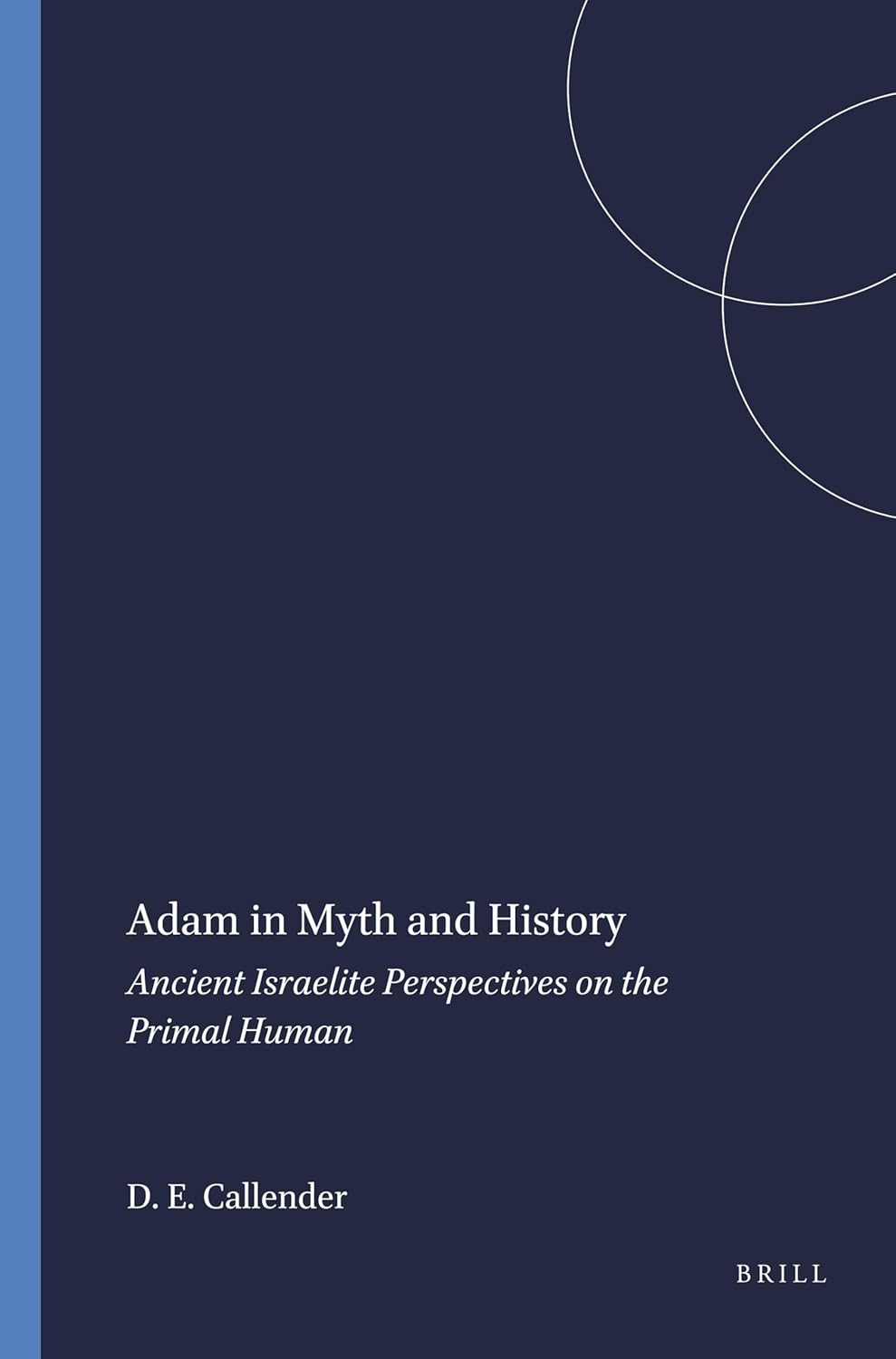 Amazon.com: Adam in Myth and History (Harvard Semitic Studies ...