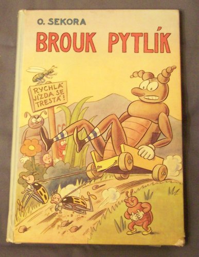 Amazon.com: Brouk Pytlic: Ondřej Sekora: Books