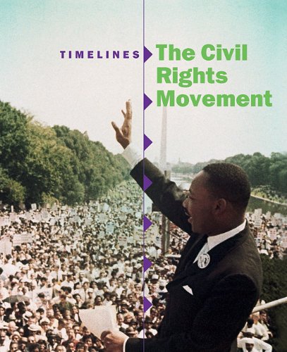 Amazon.com: The Civil Rights Movement (Timelines): 9781848376380 ...