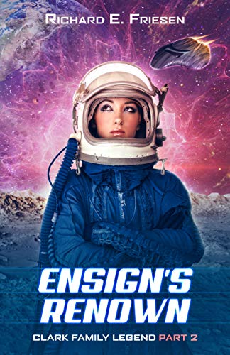 Amazon.com: Ensign's Renown (Clark Family Legend Book 2) eBook ...