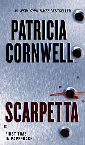 Scarpetta: Scarpetta (Book 16) by Patricia Cornwell (2009-08-25 ...
