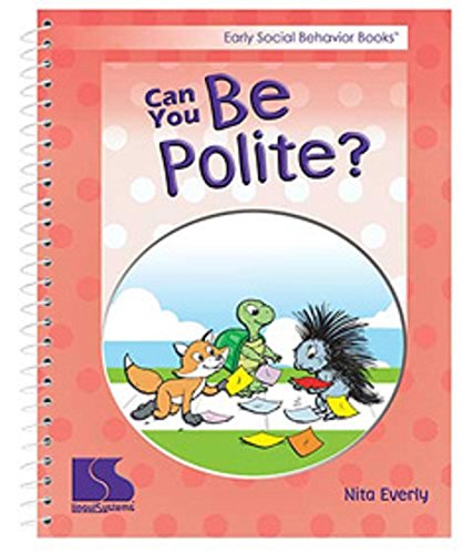 Early Social Behavior Books: Can you Be polite?: Nita Everly: Amazon ...