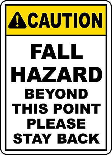Caution. Fall. Hazard Beyond This Point Please Stay Back.Sign Board ...