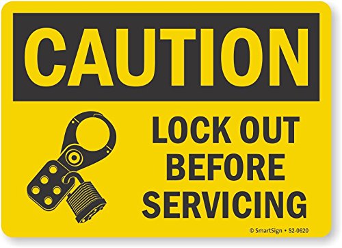 SmartSign “Caution - Lock Out Before Servicing” Sign | 10" x 14 ...