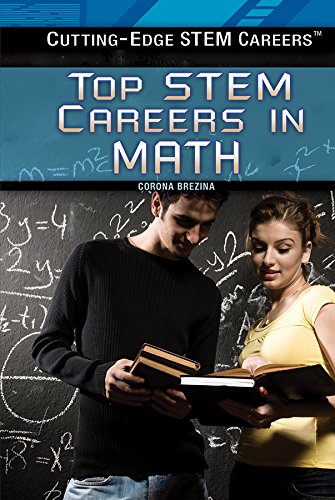 Top STEM Careers in Math (Cutting-Edge STEM Careers, 0): Brezina ...