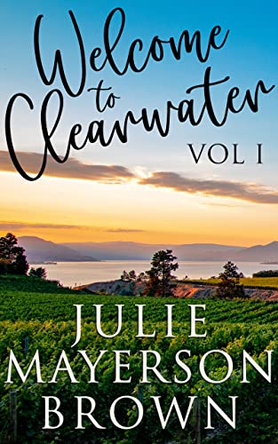 Amazon.com: Welcome to Clearwater: Three heartwarming novels about ...