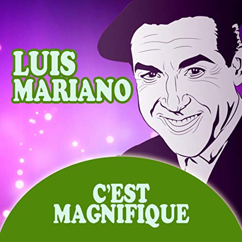 C'est Magnifique : Luis Mariano et orchestre: Amazon.de: Digital Music