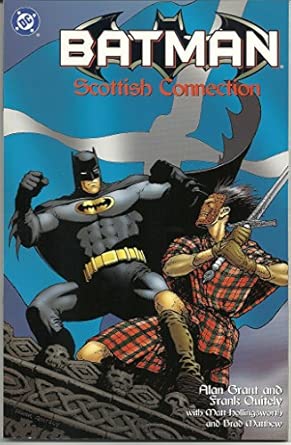 Batman : Scottish Connection: Frank; Hollingsworth, Mat Alan; Quitely ...