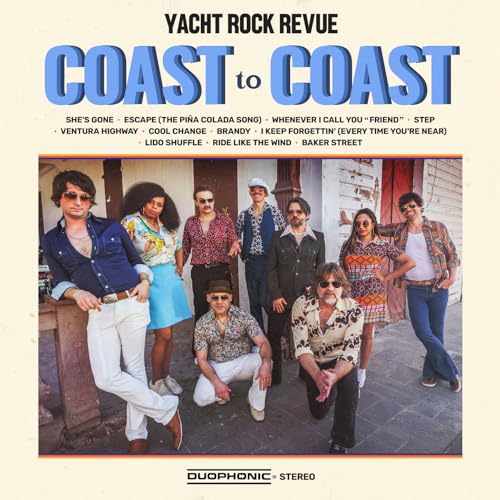 Play COAST to COAST (Live) by Yacht Rock Revue on Amazon Music