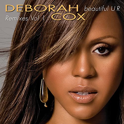 Beautiful U R Remixes Volume 1 de Deborah Cox en Amazon Music Unlimited