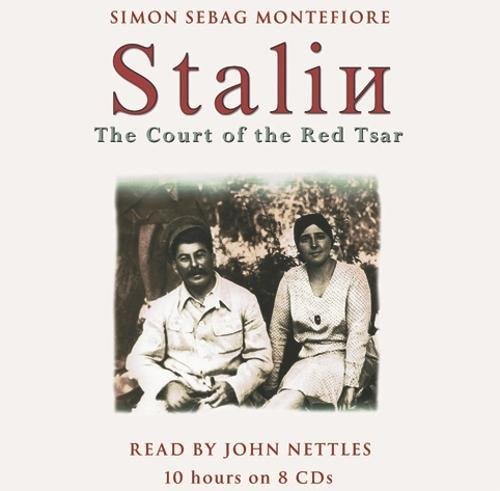 Stalin: The Court of the Red Tsar: Amazon.co.uk: Sebag Montefiore ...