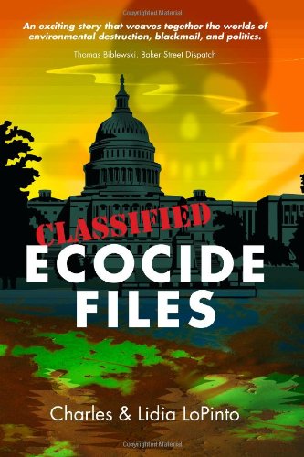 ECOCIDE FILES: LoPinto, Lidia: 9780615138022: Amazon.com: Books