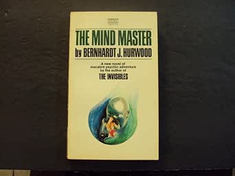 The Mind Master pb Bernhardt J Hurwood 1st Print 1st ed 2/73 Fawcett at ...