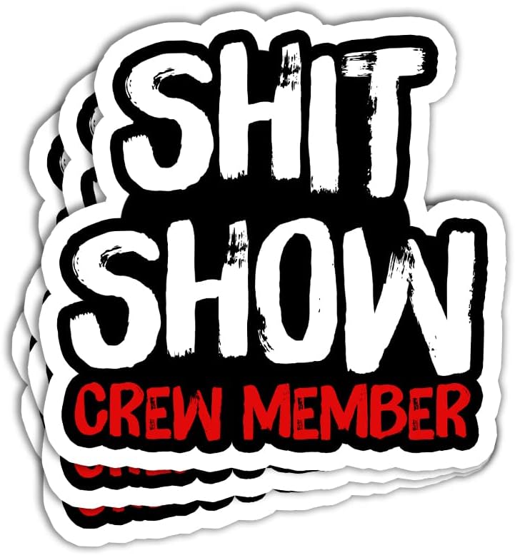 Amazon.com - SODAVA (Set of 3) Shit Show Crew Member Stickers Shit Show ...