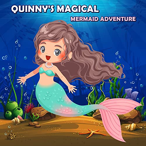 Amazon.com: Quinny's Magical Mermaid Adventure: Exploring the Wonders ...