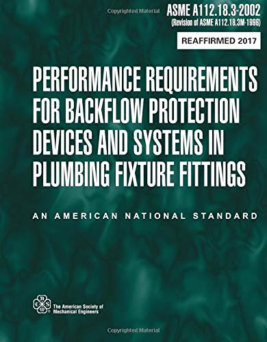 ASME A112.18.3-2002: Performance Requirements for Backflow Protection ...