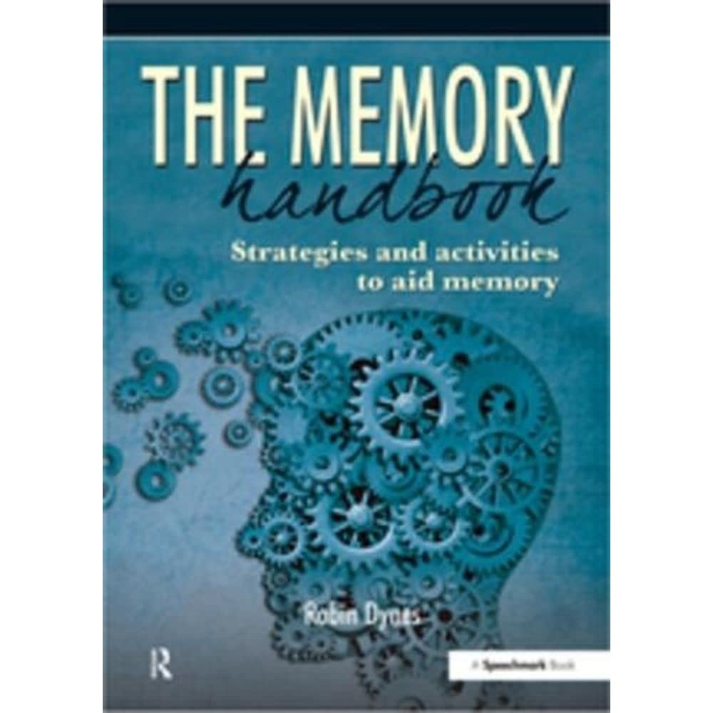 The Memory Handbook: Strategies and Activities to Aid Memory: Dynes ...