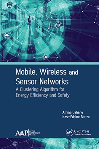 Mobile Wireless And Sensor Networks A Clustering Algorithm For Energy