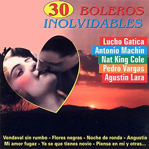 30 Boleros Inolvidables von Various artists bei Amazon Music - Amazon.de