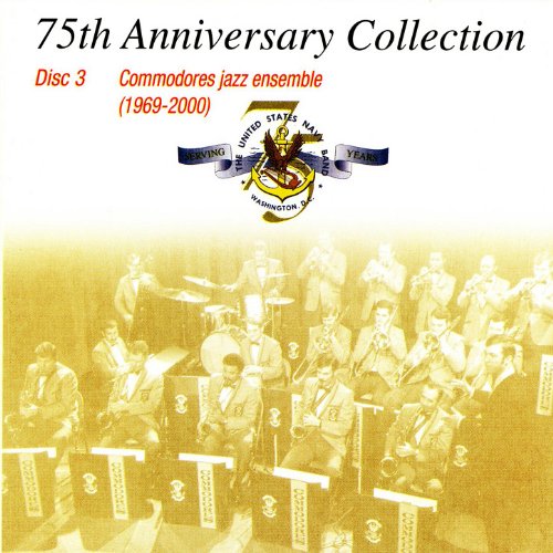 Amazon.com: 75th Anniversary Collection Vol. 3 : US Navy Band: Digital ...