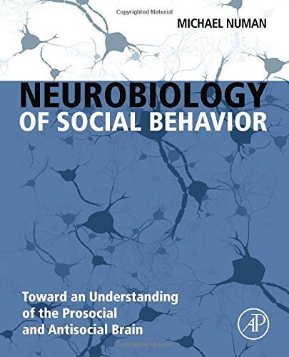 Neurobiology of Social Behavior: Toward an Understanding of the ...