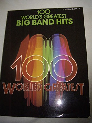 100 Worlds Greatest Big Band Hits: Warner Brothers: 9789990470086 ...