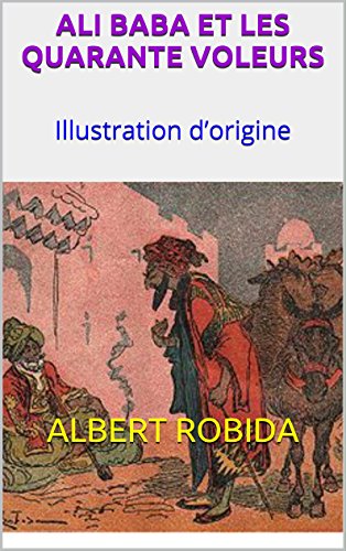 Amazon.com: ALI BABA ET LES QUARANTE VOLEURS: Illustration d’origine ...