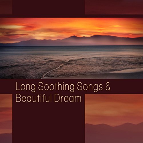 Play Long Soothing Songs & Beautiful Dream – Yoga Nidra, Deep ...
