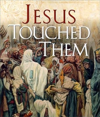 Amazon | Jesus Touched Them | Christian Living