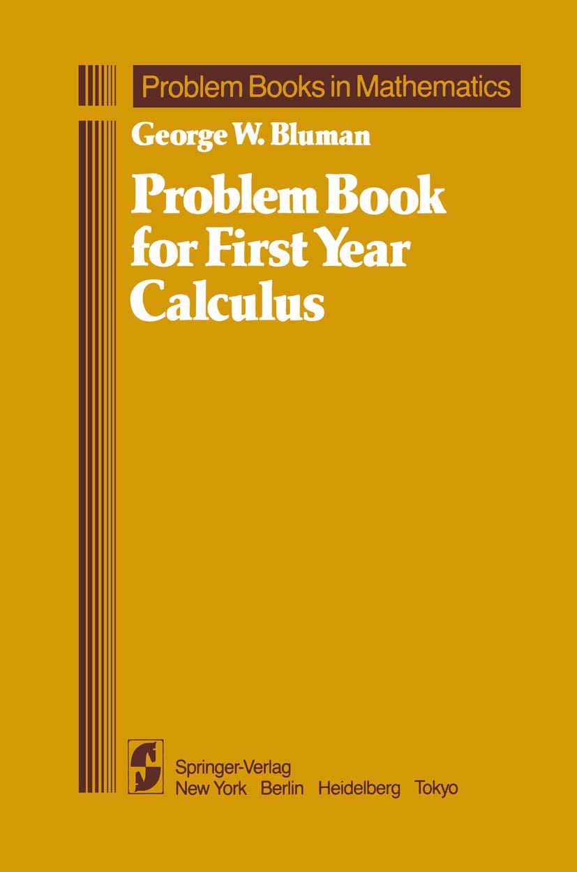 Problem Book for First Year Calculus (Problem Books in Mathematics ...