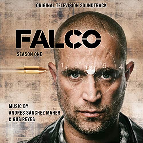 Falco (Season One) (Original Television Soundtrack) by Gus Reyes ...
