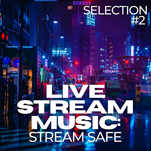 Play Live Stream Music: Selection 2 by Live Stream on Amazon Music