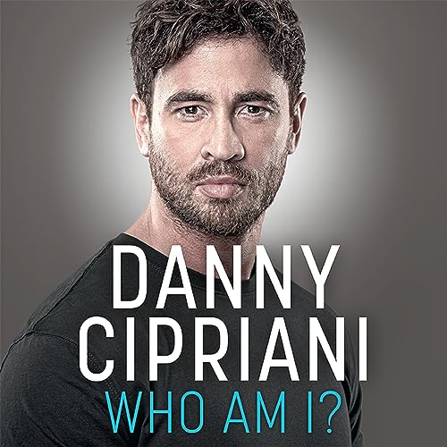 Amazon.com: Who Am I? (Audible Audio Edition): Danny Cipriani, Joe ...