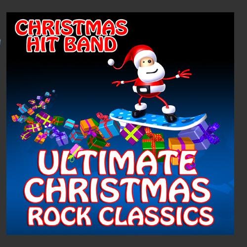 Amazon.com: Ultimate Christmas Rock Classics: CDs & Vinyl