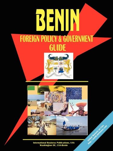 Benin Foreign Policy And Government Guide: Ibp Usa: 9780739796092 ...