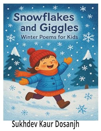 Winter Poems for Children: A Collection of Fun and Heartwarming Rhymes ...