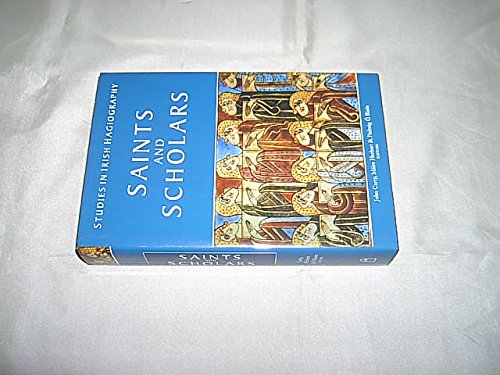 Studies in Irish Hagiography: Saints and Scholars: Carey, John, Herbert ...
