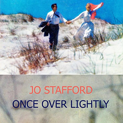 Amazon Musicでジョー・スタッフォードのOnce over Lightlyを再生する