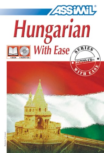 Assimil Language Courses / Hungarian with Ease / Book PLus 4 Audio ...