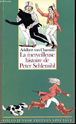 Amazon.com: La merveilleuse histoire de Peter Schlemihl ou l'homme qui ...