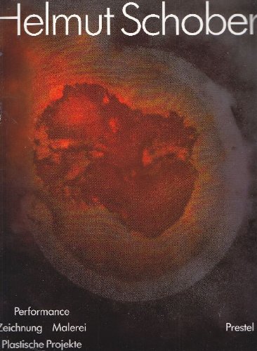Amazon.fr - Helmut Schober: Performance, Zeichnung, Malerei, plastische ...